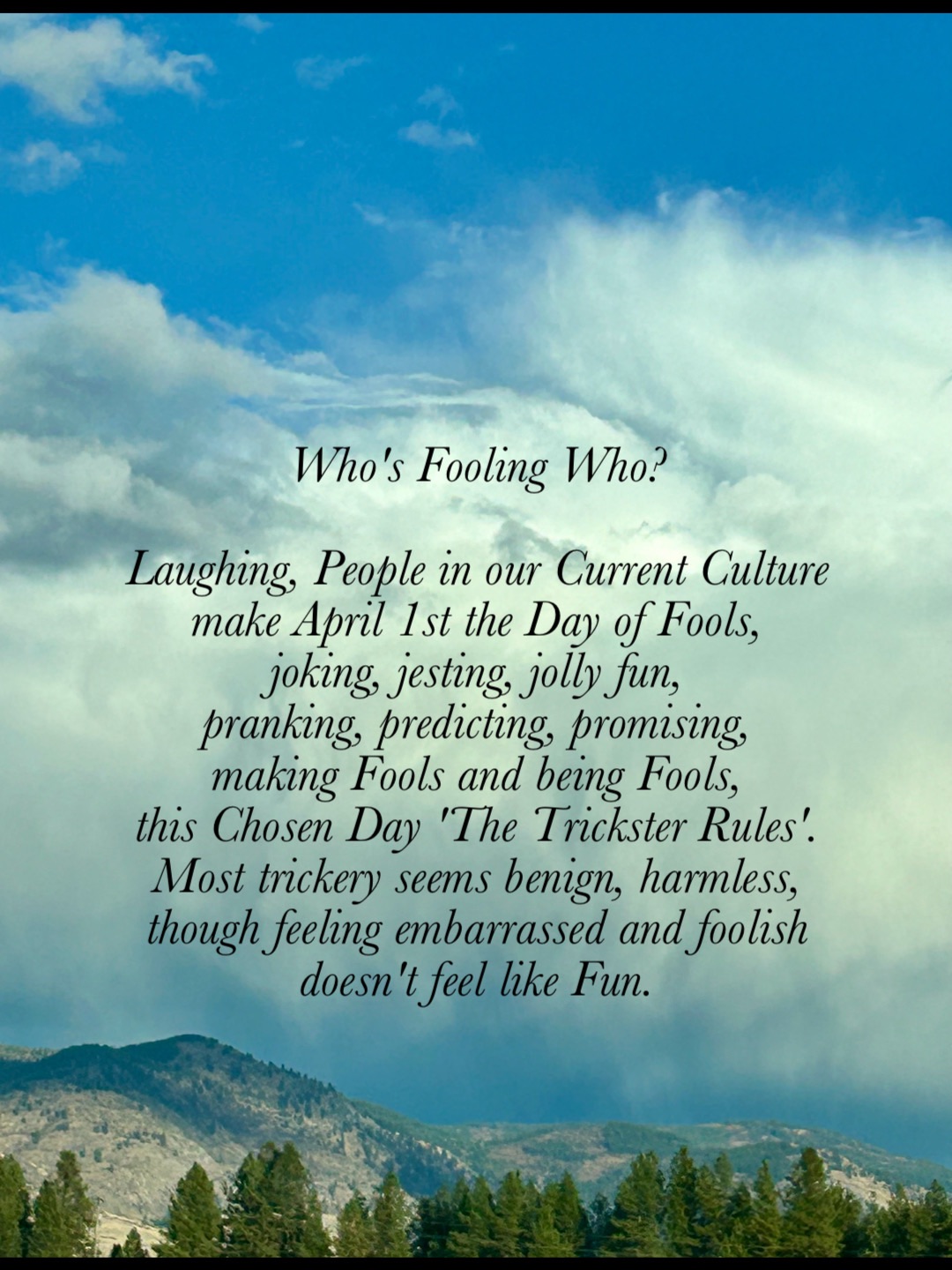 Who’s Fooling Who? | Flowerpoet